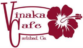 Vinaka Cafe - Carlsbad, CA | Orange Book